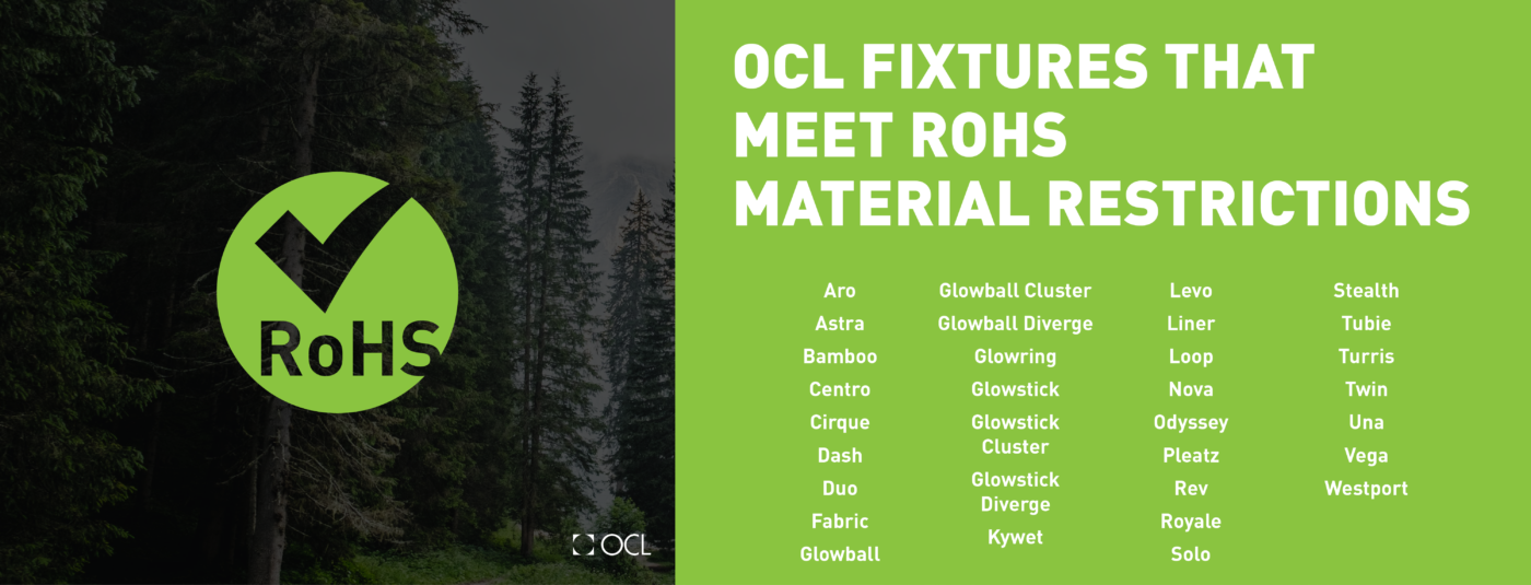OCL Products Now Meet RoHS Materials Restrictions - OCL Architectural ...